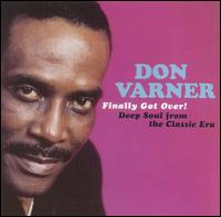 Finally Got Over! Deep Soul from the Classic Era by Don Varner ...