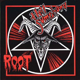 Hell Symphony by Root (Album, Black Metal): Reviews, Ratings, Credits ...
