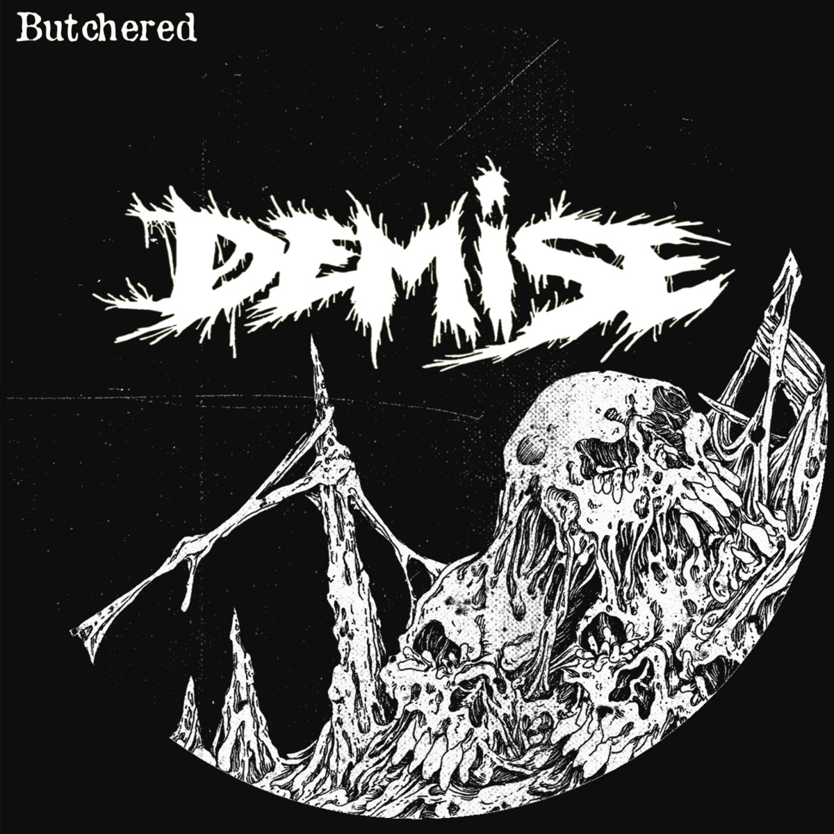 Butchered by Demise (Single): Reviews, Ratings, Credits, Song list ...