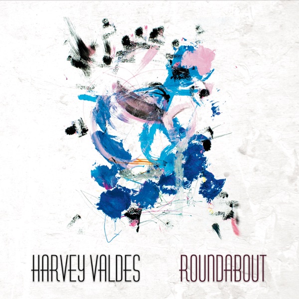 Roundabout by Harvey Valdes (Album): Reviews, Ratings, Credits, Song ...
