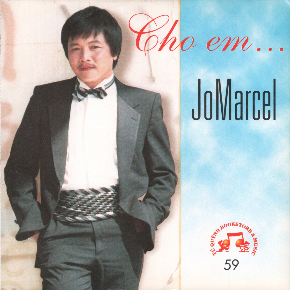 Cho em by Jo Marcel (Album; Tú Quỳnh): Reviews, Ratings, Credits, Song ...