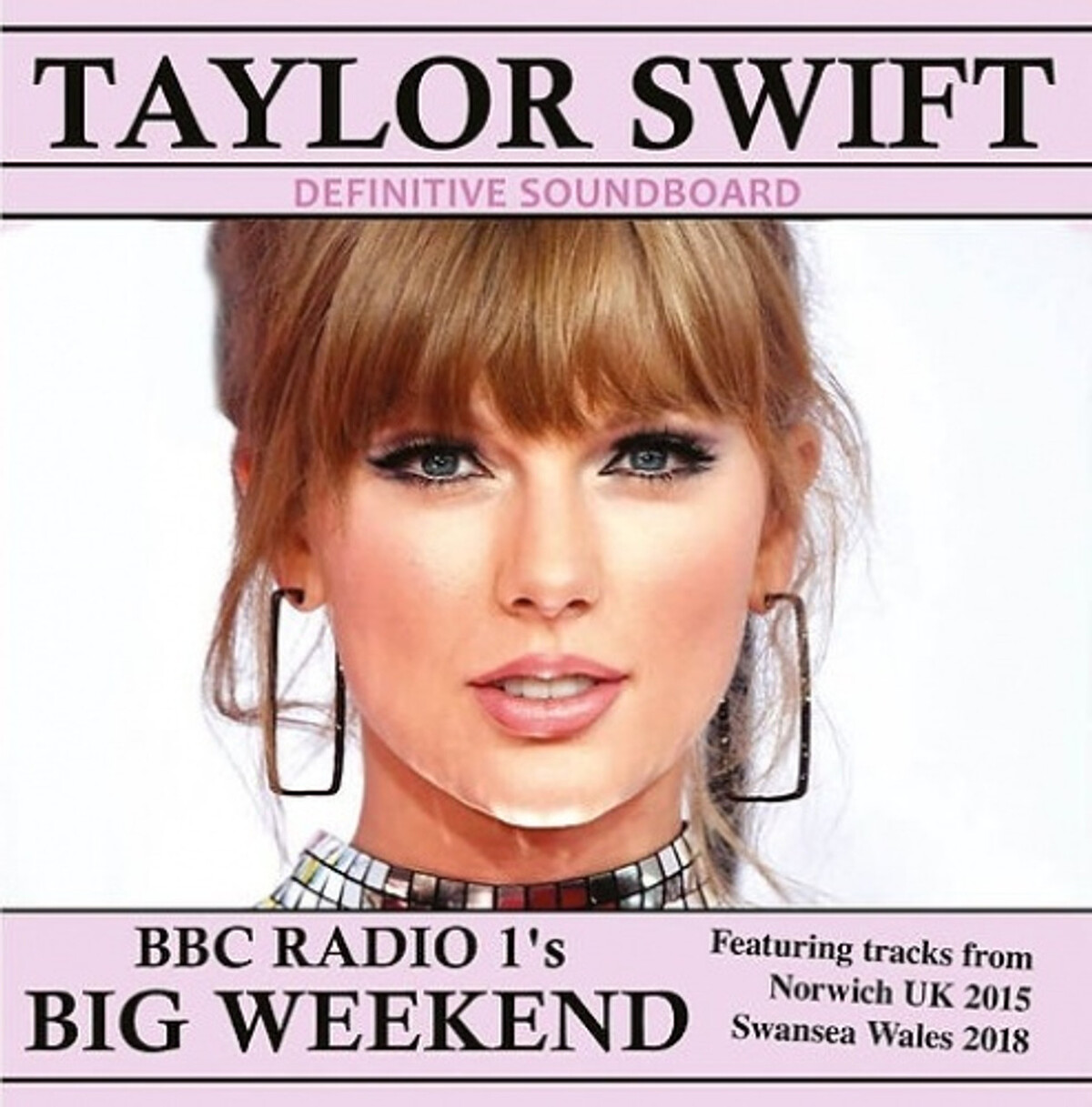BBC Radio 1's Big Weekend by Taylor Swift (Bootleg): Reviews, Ratings ...