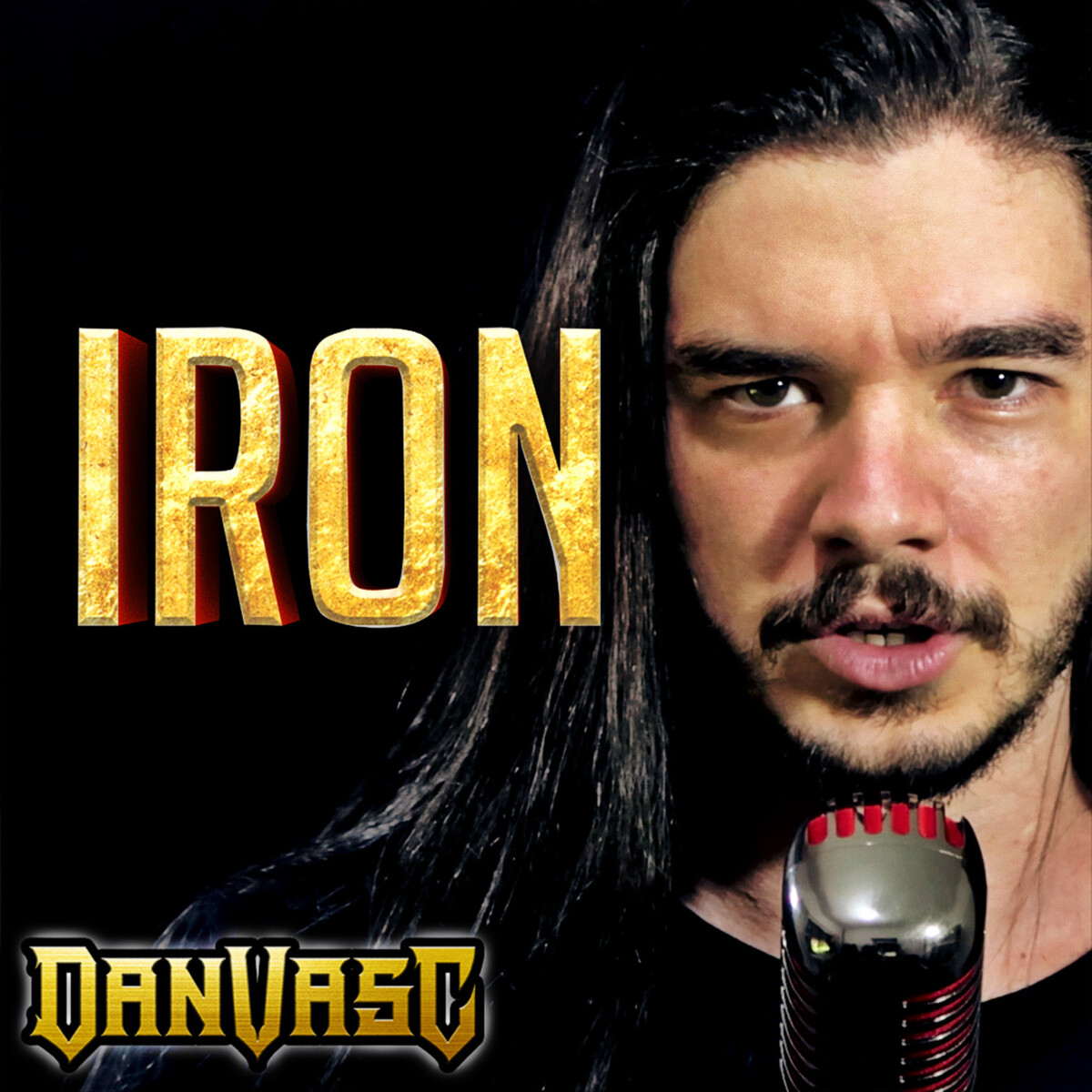 Iron by Dan Vasc (Single): Reviews, Ratings, Credits, Song list - Rate ...