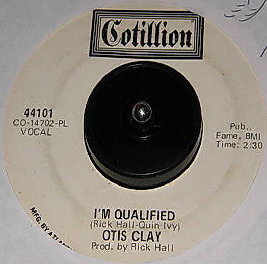 Is It Over? / I'm Qualified by Otis Clay (Single; Cotillion; 44101): Reviews, Ratings, Credits ...