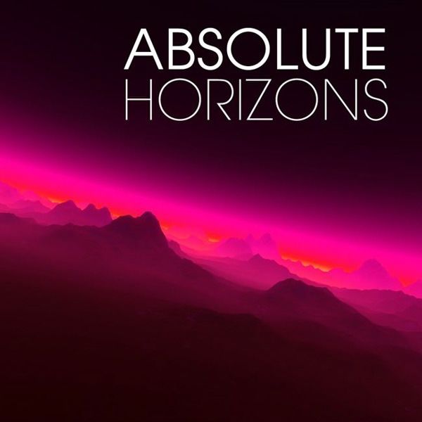 Horizons by Absolute (Album, Trance): Reviews, Ratings, Credits, Song ...