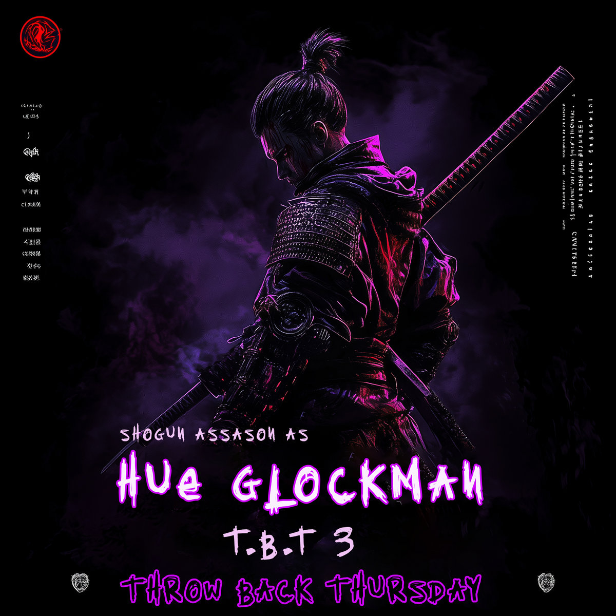T.H.T. Vol. 3 by Shogun Assason as Hue Glockman (Album): Reviews ...