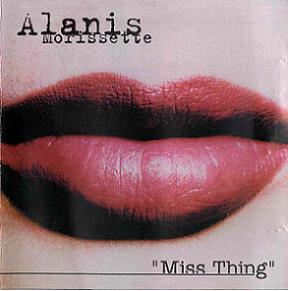 "Miss Thing" by Alanis Morissette (Bootleg): Reviews, Ratings, Credits ...