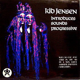 Kid Jensen Introduces Sounds Progressive by Sounds Progressive (Album ...