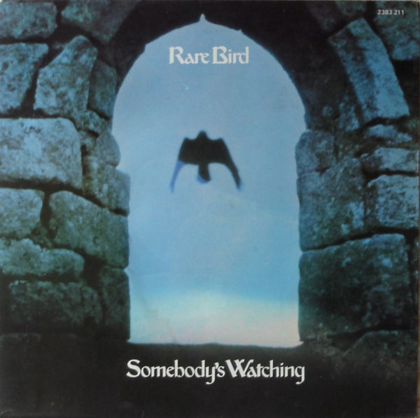 Somebody's Watching by Rare Bird (Album, Progressive Rock): Reviews ...