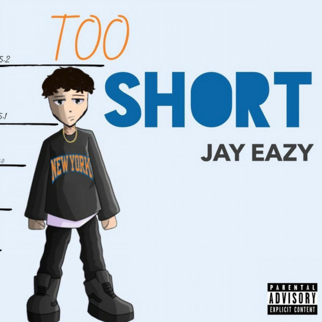 Too Short by Jay Eazy (Single, Pop Rap): Reviews, Ratings, Credits, Song list - Rate Your Music