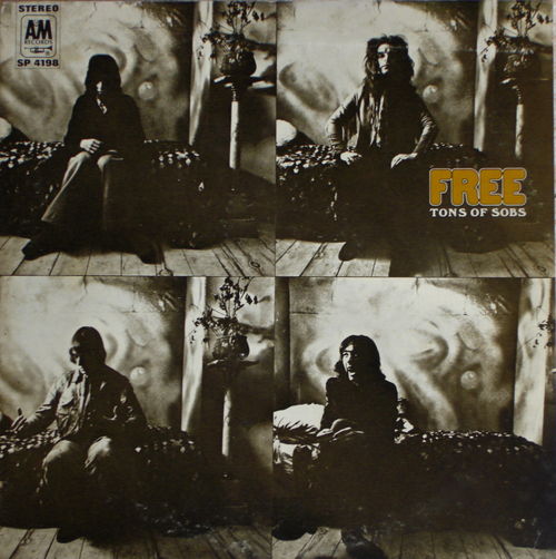 Tons of Sobs by Free (Album; A& SP 4198): Reviews, Ratings, Credits ...