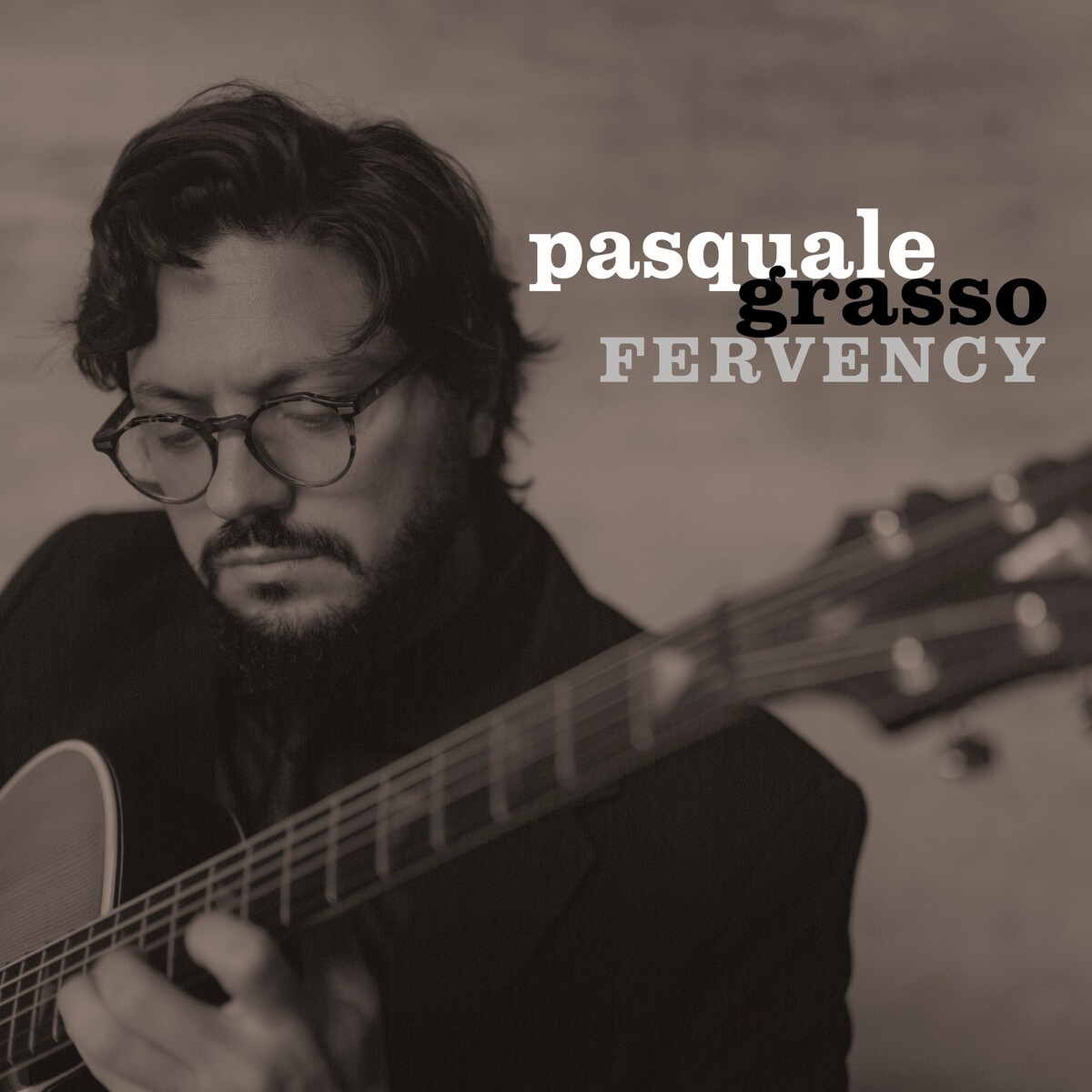 Fervency by Pasquale Grasso (Album, Bebop): Reviews, Ratings, Credits ...