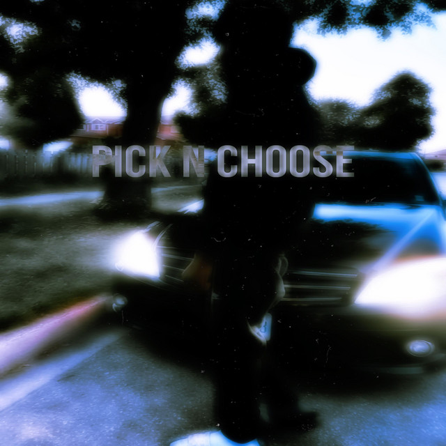 Pick n Choose by septembahh (Single): Reviews, Ratings, Credits, Song ...