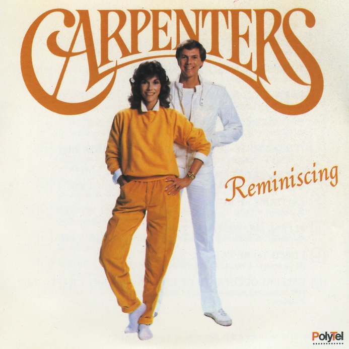 Reminiscing by Carpenters (Compilation, Pop): Reviews, Ratings, Credits ...