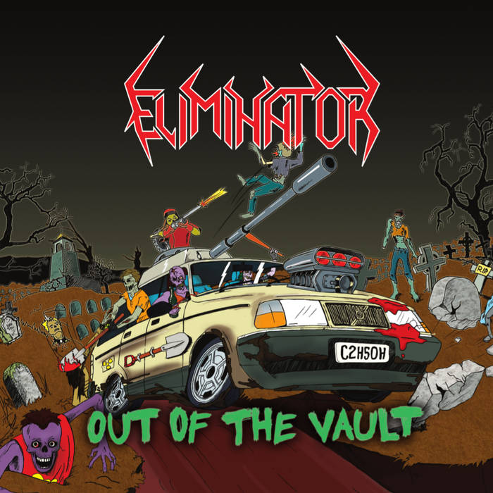 Out of the Vault by Eliminator (Album): Reviews, Ratings, Credits, Song ...