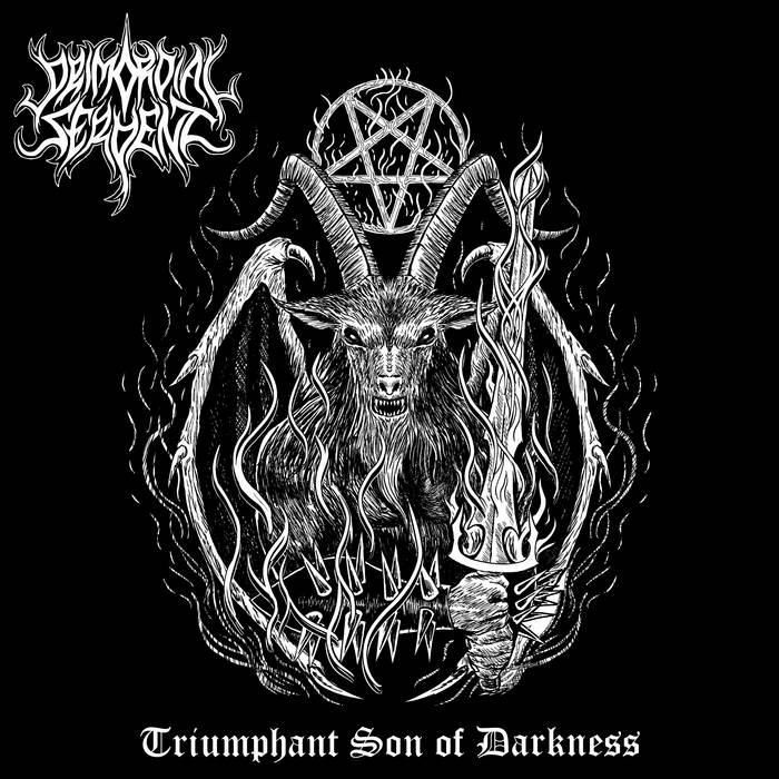 Triumphant Son of Darkness by Primordial Serpent (Album, Black Metal ...