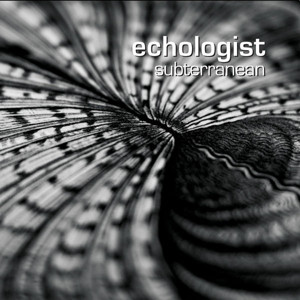 Subterranean by Echologist (Album, Dub Techno): Reviews, Ratings ...