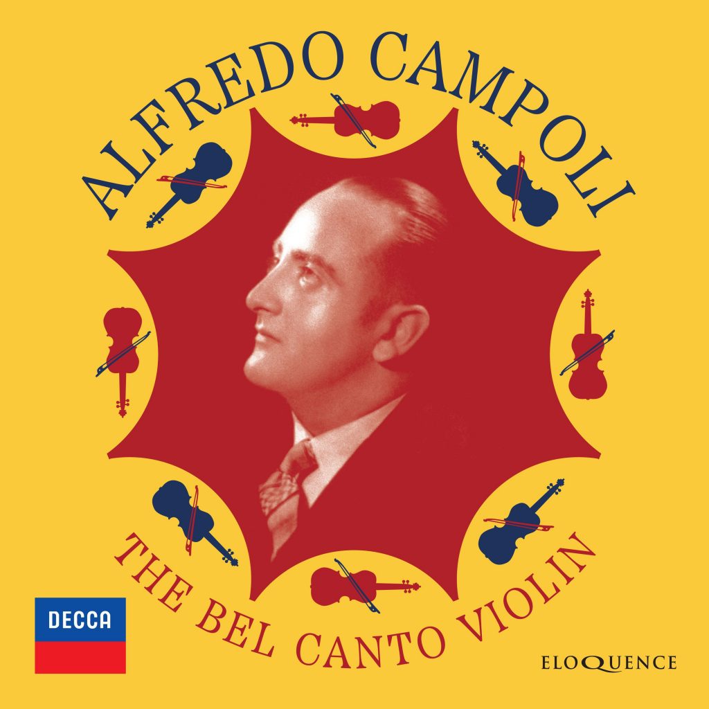 Alfredo Campoli – The Bel Canto Violin by Alfredo Campoli / Anatole ...
