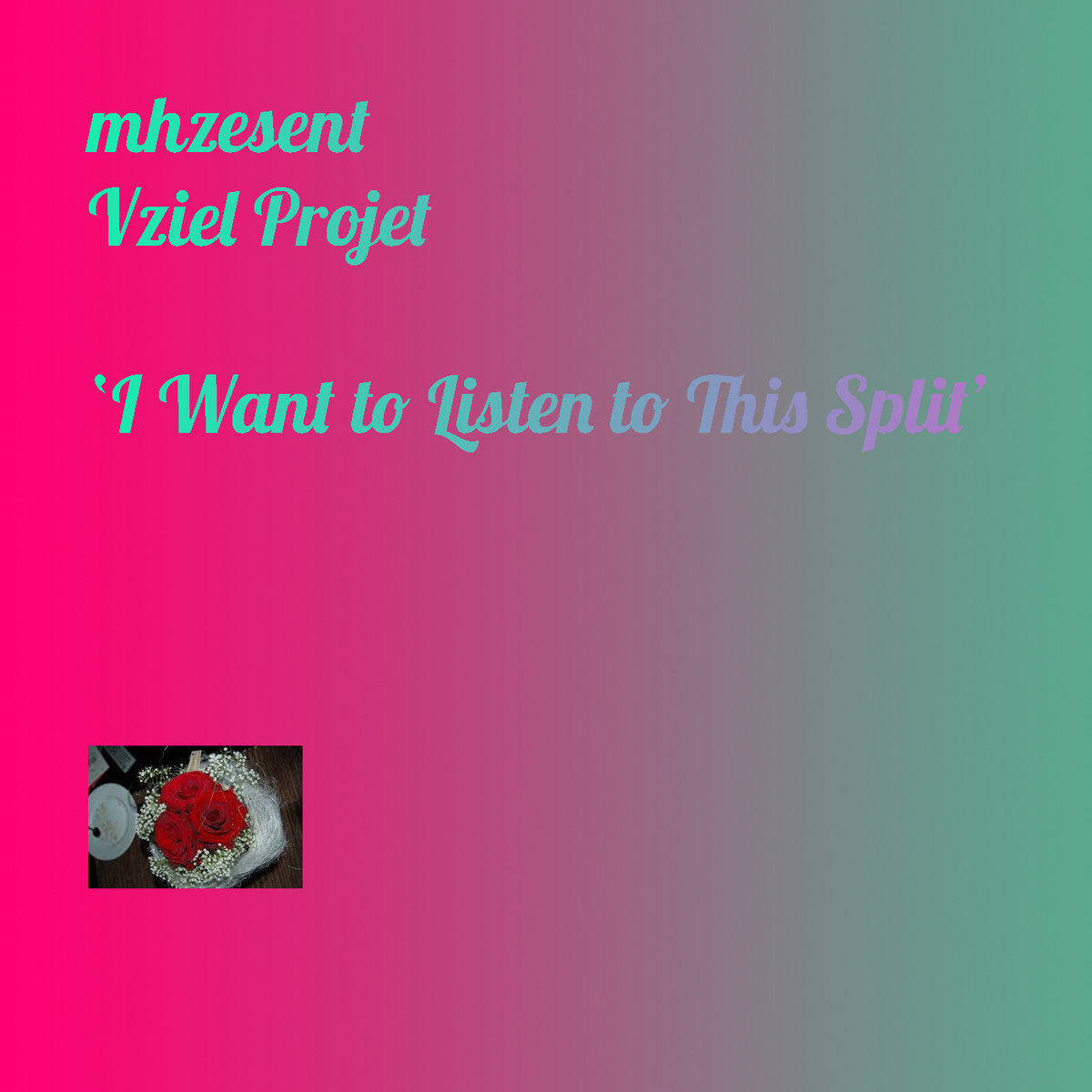 I Want to Listen to This Split by mhzesent / Vziel Projet (Single, Field Recordings): Reviews ...