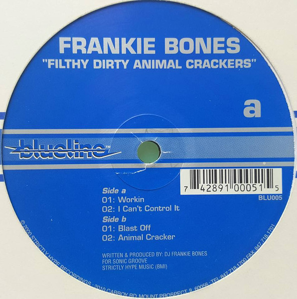 Filthy Dirty Animal Crackers by Frankie Bones (EP, Techno): Reviews ...
