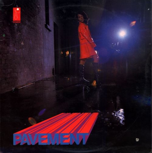 Pavement by Pavement (Album; Crystal; CRY 3000): Reviews, Ratings ...