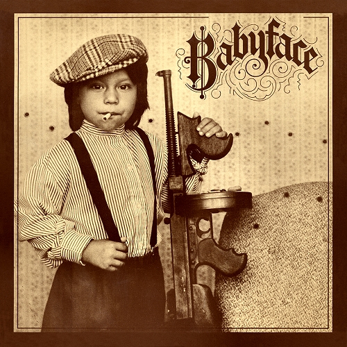 Babyface by Babyface (Album, AOR): Reviews, Ratings, Credits, Song list ...