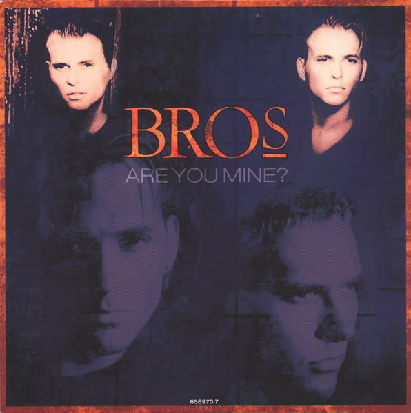 Are You Mine? by Bros (Single, Pop): Reviews, Ratings, Credits, Song ...