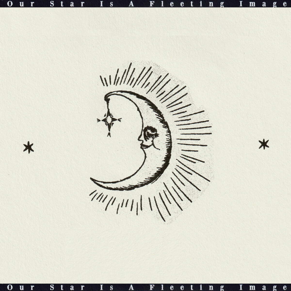 Our Star Is a Fleeting Image by Various Artists (Album): Reviews ...