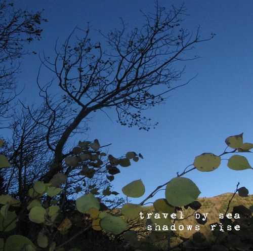 Shadows Rise by Travel by Sea (Album): Reviews, Ratings, Credits, Song ...