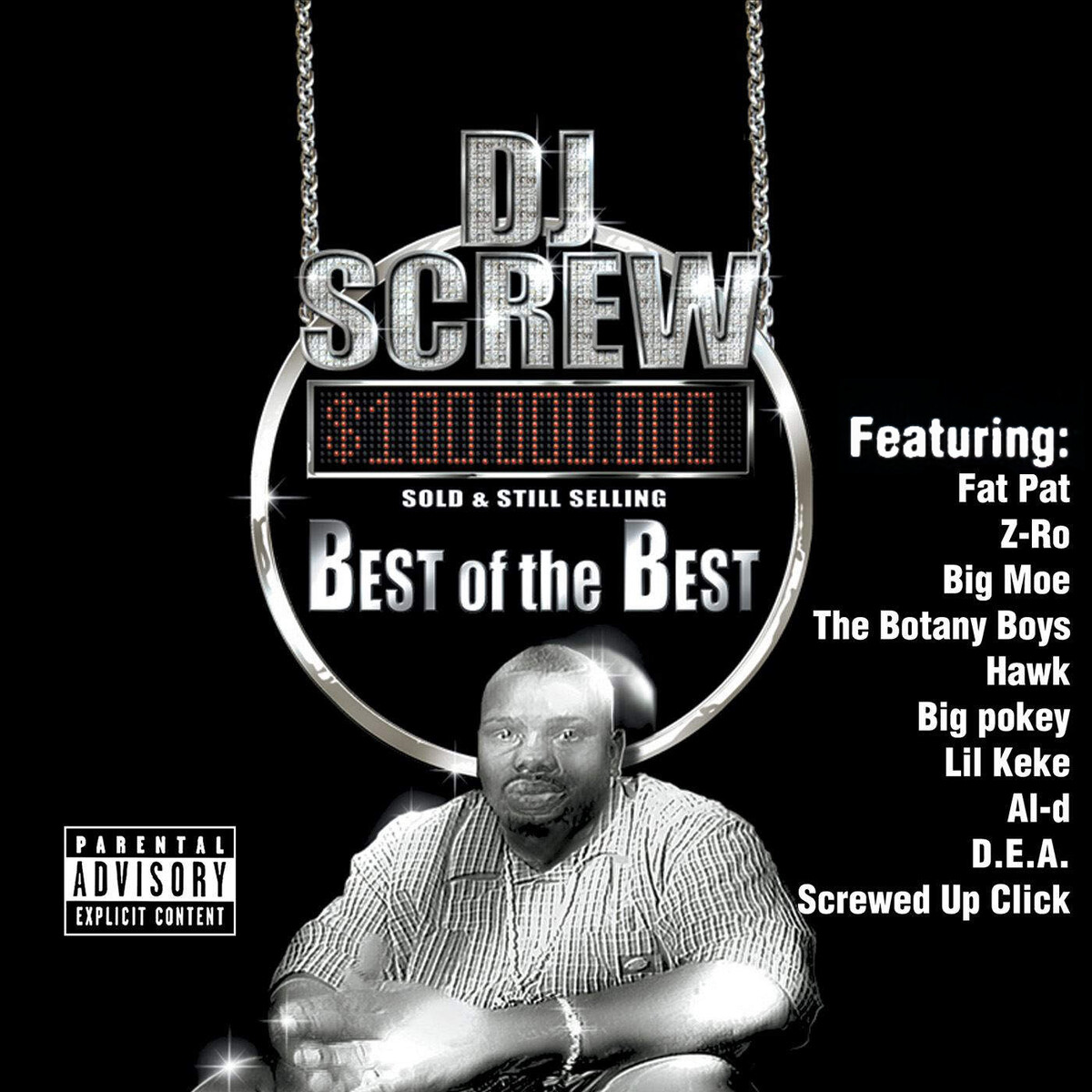 Best of the Best by DJ Screw (Compilation, Chopped and Screwed ...