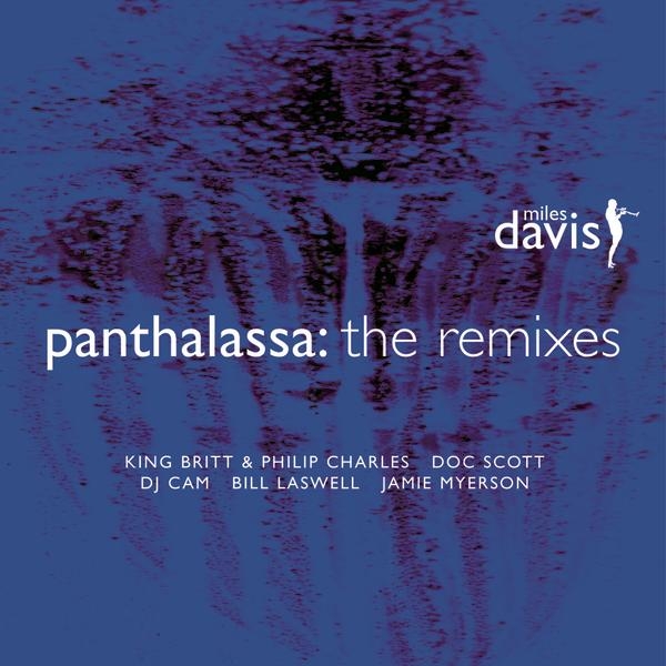 Panthalassa: The Remixes by Miles Davis / Various DJ's (Album; Columbia ...