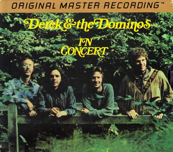 In Concert by Derek & The Dominos (Album; Mobile Fidelity; MFSL UDCD ...