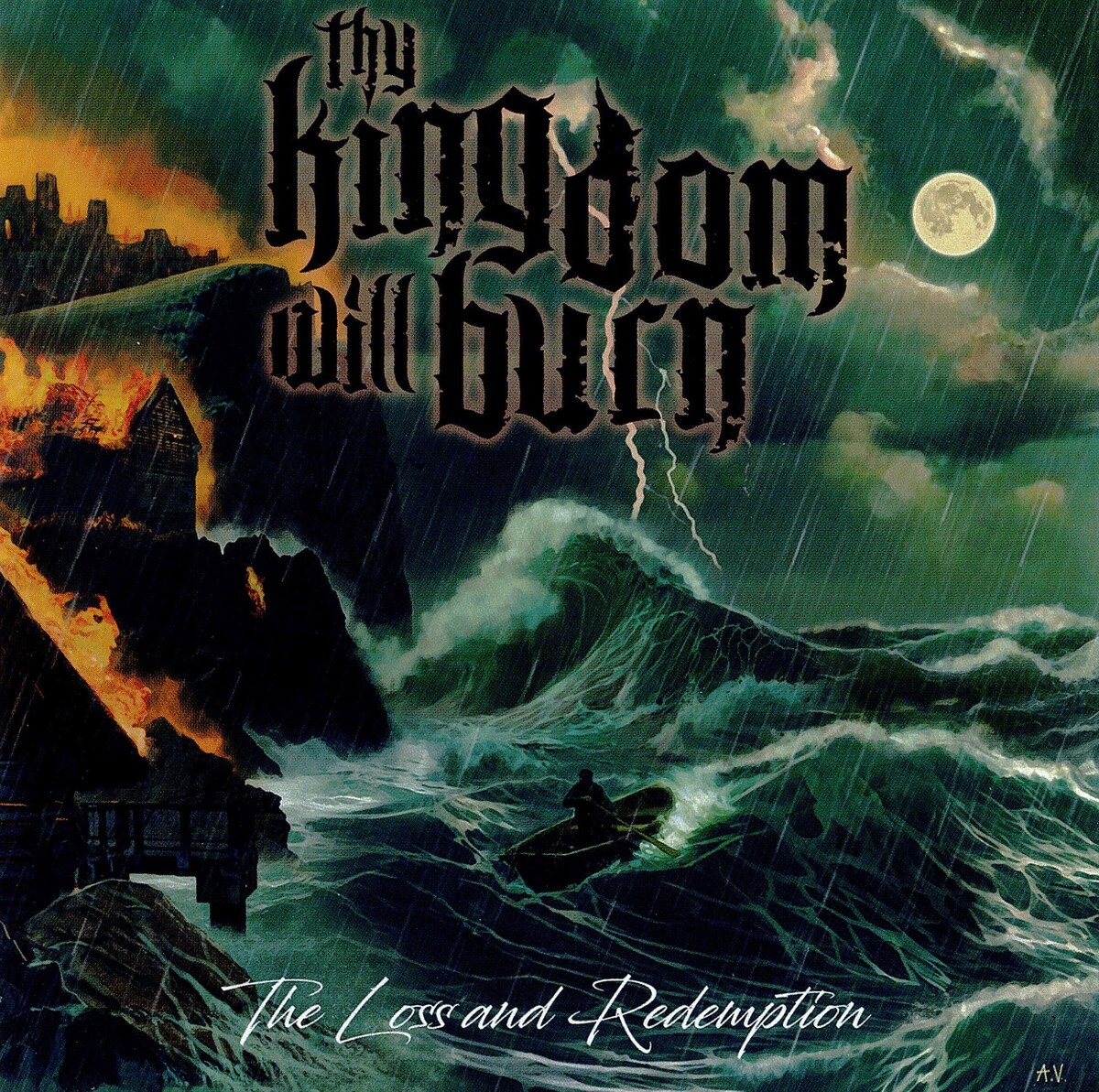 The Loss and Redemption by Thy Kingdom Will Burn (Album; Scarlet; SC 458-2): Reviews, Ratings ...