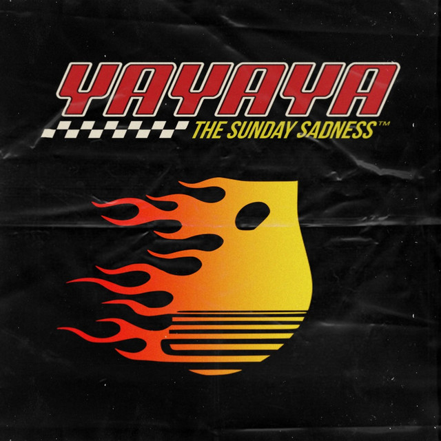 YAYAYA by The Sunday Sadness (Single): Reviews, Ratings, Credits, Song ...