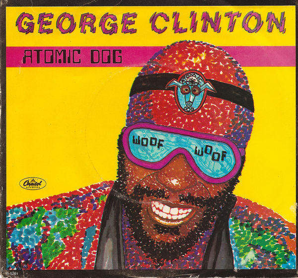 Atomic Dog by George Clinton (Single; Capitol; B-5201): Reviews ...
