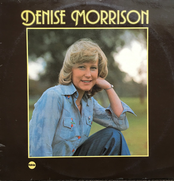 Denise Morrison by Deniese Morrison (Album, Country): Reviews, Ratings ...