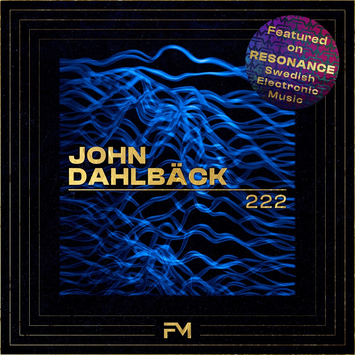222 by John Dahlbäck (Single, Progressive House): Reviews, Ratings ...