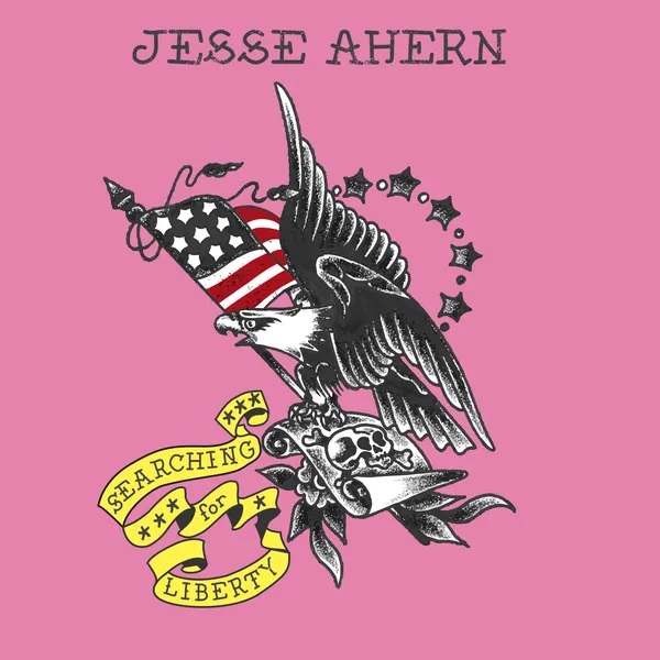 Searching for Liberty by Jesse Ahern (Album): Reviews, Ratings, Credits ...