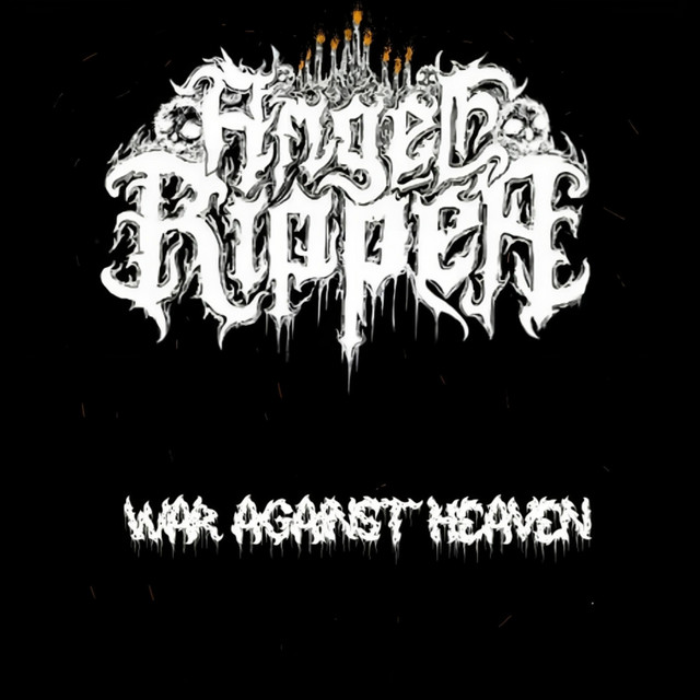 War Against Heaven by Angel Ripper (Single): Reviews, Ratings, Credits ...