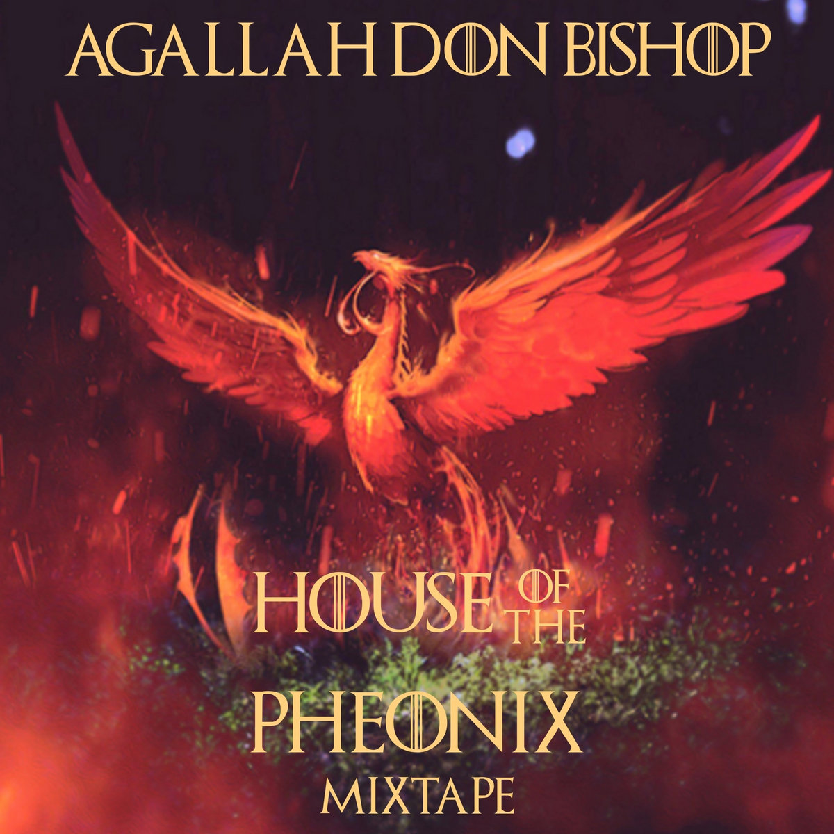 House of the Pheonix by Agallah Don Bishop (Mixtape): Reviews, Ratings ...