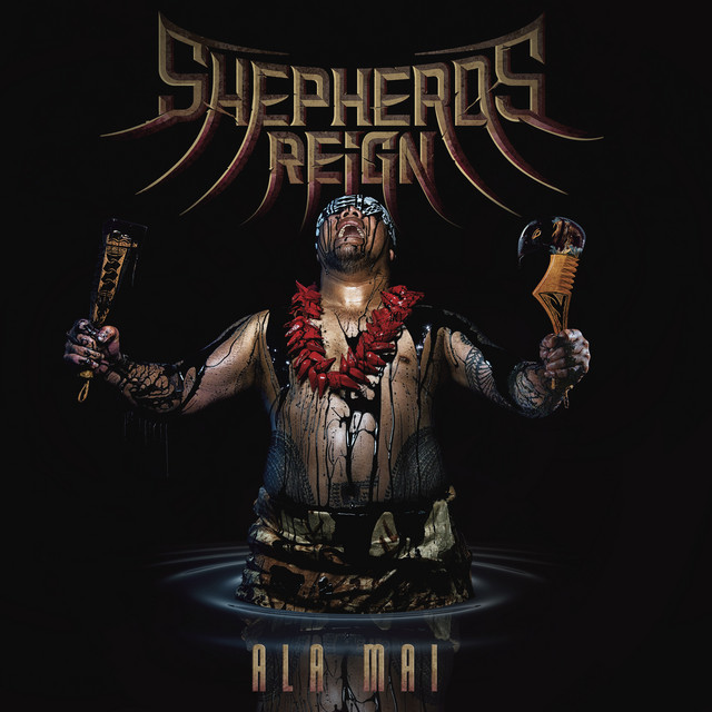 Ala Mai by Shepherds Reign (Album, Groove Metal): Reviews, Ratings ...