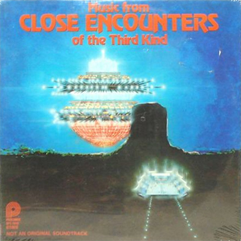 Music From Close Encounters of the Third Kind by Various Artists (Album ...