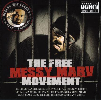 The Free Messy Marv Movement by Various Artists (Album, West Coast Hip ...