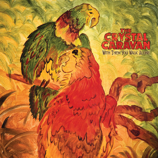 With Them You Walk Alone by The Crystal Caravan (Album, Hard Rock ...