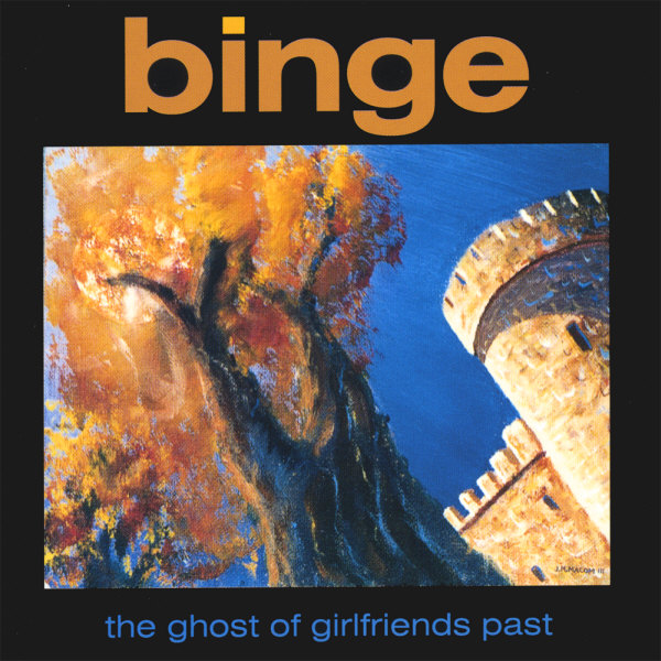 The Ghost of Girlfriends Past by Binge (Album, Power Pop): Reviews ...