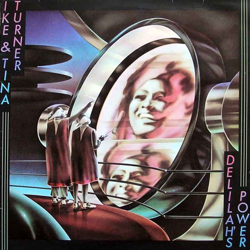 Delilah's Power by Ike & Tina Turner (Album, Rhythm & Blues): Reviews ...