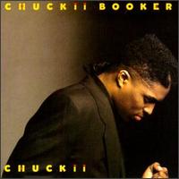 Chuckii Booker Albums: songs, discography, biography, and listening guide - Rate Your Music
