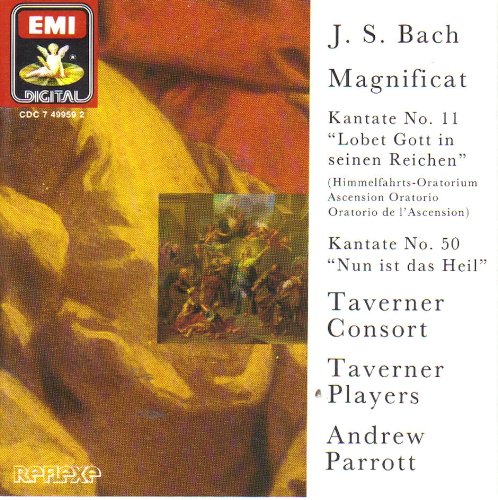 Magnificat; Kantate No. 11; Kantate No. 50 by Taverner Consort ...