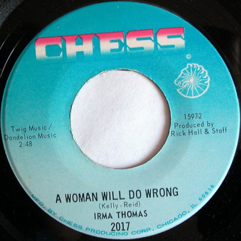 A Woman Will Do Wrong / I Gave You Everything by Irma Thomas (Single, Pop Soul): Reviews ...