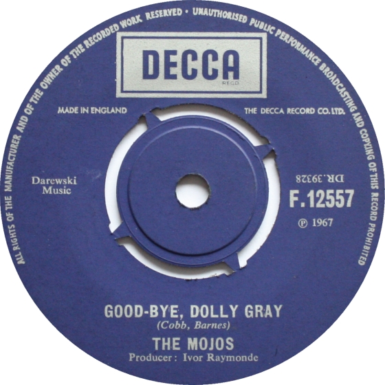 Goodbye, Dolly Gray / I Just Can't Let Her Go by The Mojos (Single ...